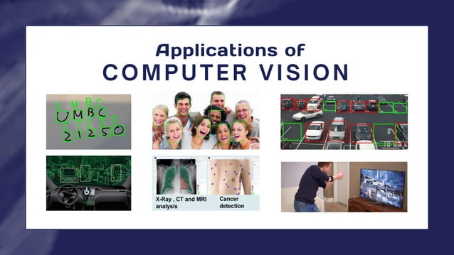 Fundamentals of Computer Vision: Unveiling Working, Applications, and Benefits | PPT
