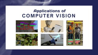 Fundamentals of Computer Vision: Unveiling Working, Applications, and Benefits | PPT