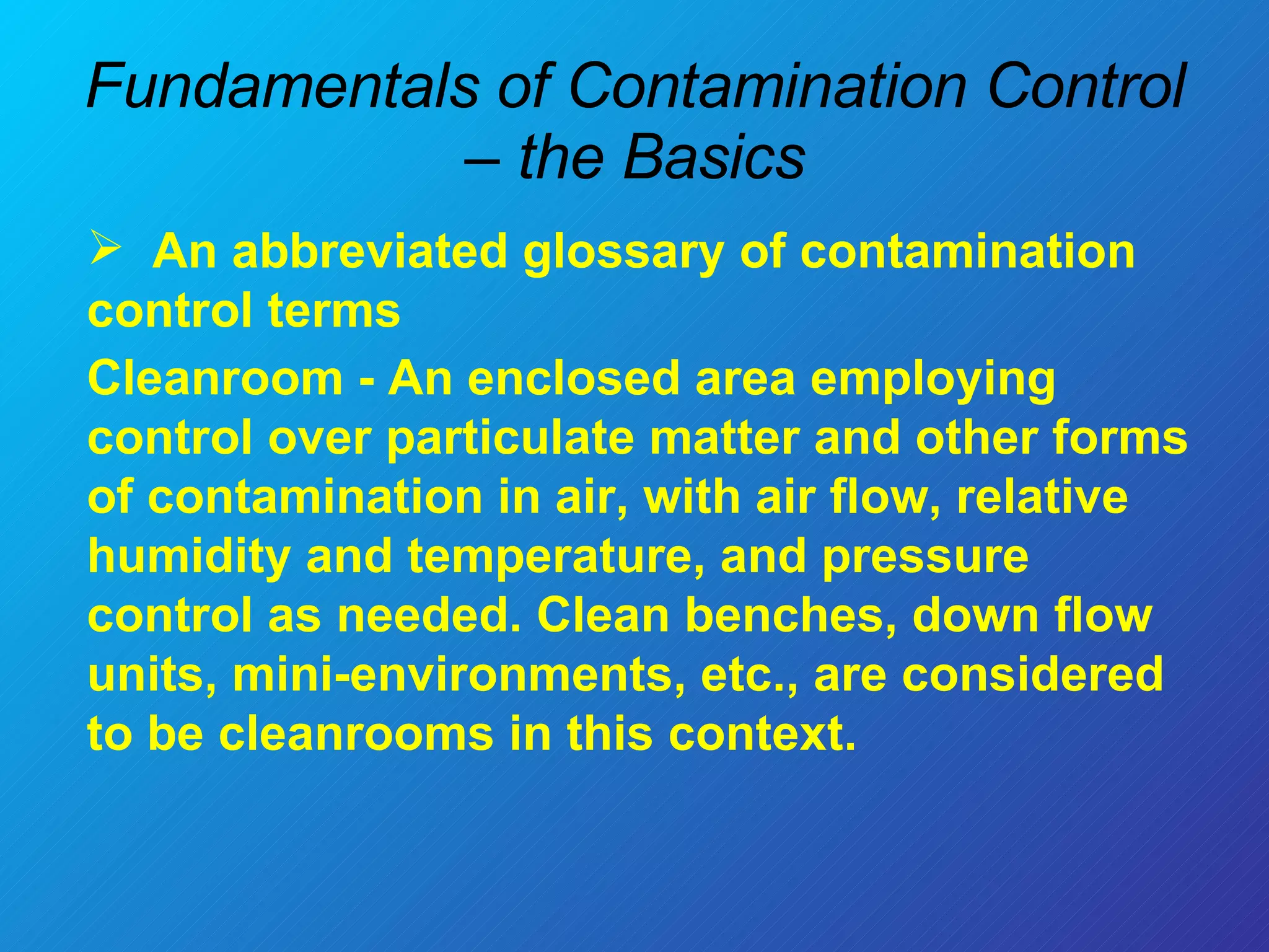 Fundamentals Of Contamination Control | PPT