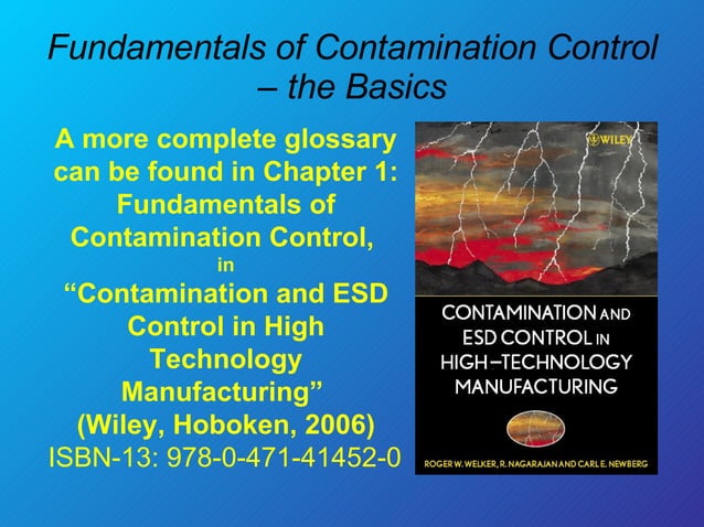 Fundamentals Of Contamination Control | PPT | Mechanical and Industrial ...