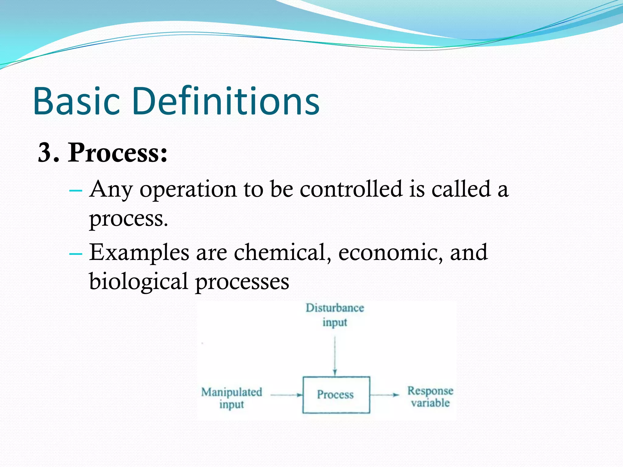 automatic control, Basic Definitions, Classification of Control systems ...