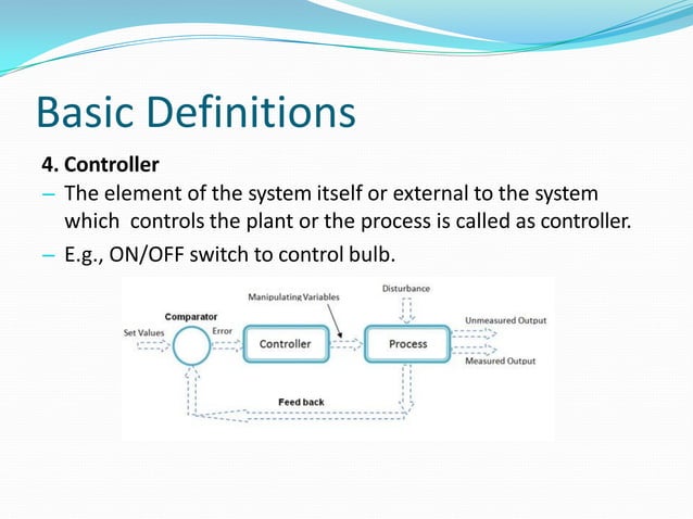 automatic control, Basic Definitions, Classification of Control systems ...