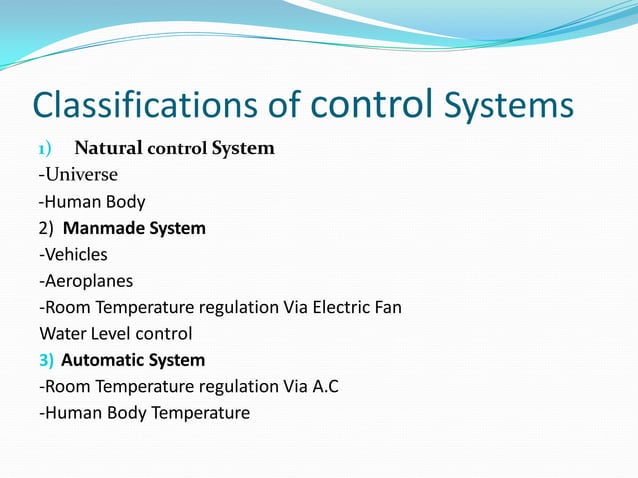 automatic control, Basic Definitions, Classification of Control systems ...