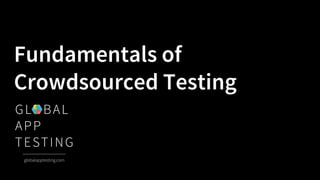 Fundamentals of crowdsourced testing | PDF | Computer Software and ...