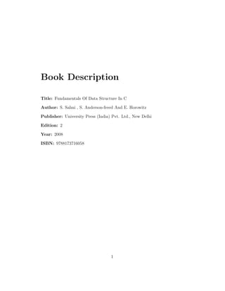 Fundamentals of data structure in c s. sahni , s. anderson freed and e ...