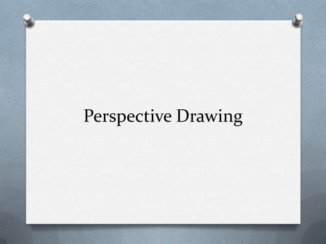 Fundamentals of Drawing | PPTX