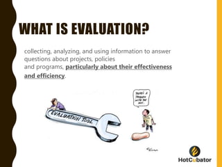 Fundamentals of Program Evaluation | PPT