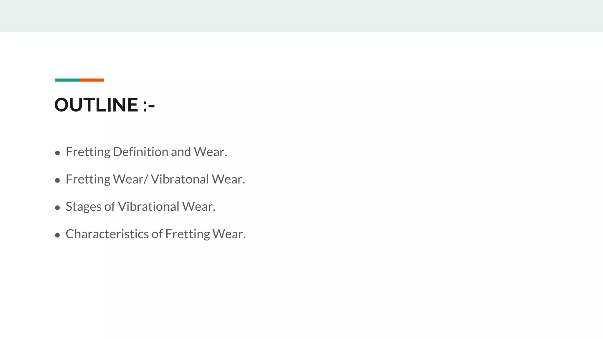 FUNDAMENTALS OF FRETTING WEAR.pptx | Geology | Science