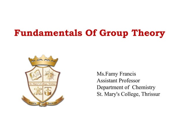 Chemistry-Fundamentals of group theory | PPT