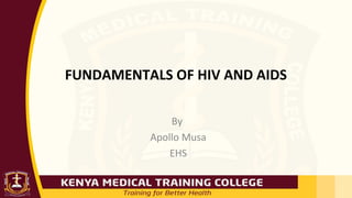 Fundamentals of hiv and aids | PPT