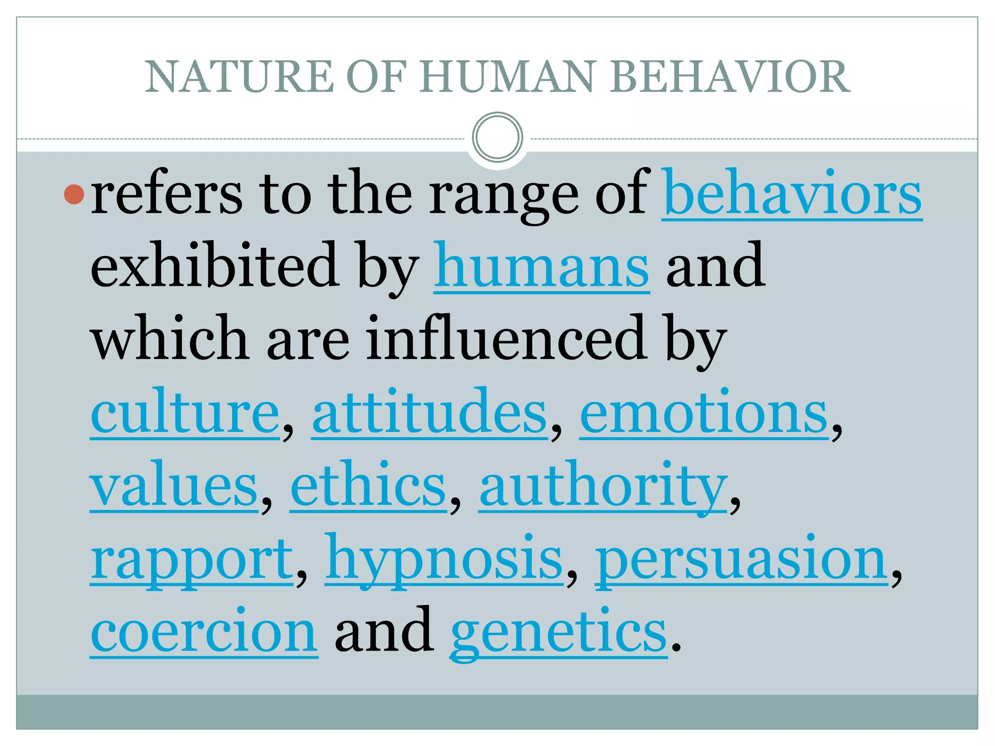 Fundamentals of human behavior | PPTX