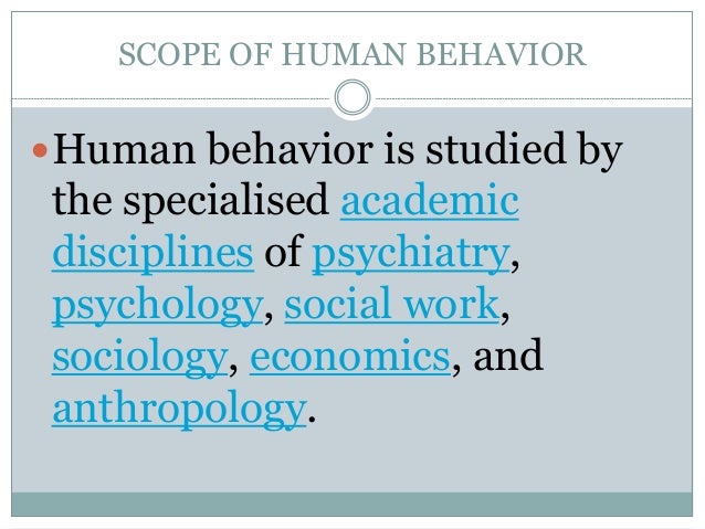 Fundamentals of human behavior