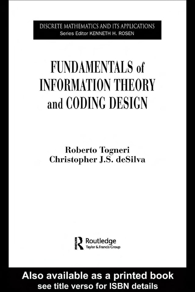 Fundamentals of information_theory_and_coding_design__discrete ...