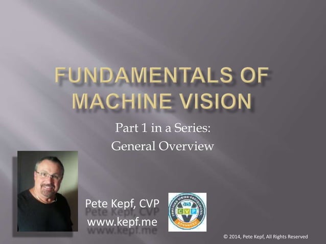 Fundamentals of Machine Vision | PPTX