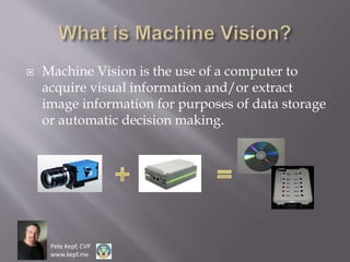 Fundamentals of Machine Vision | PPTX