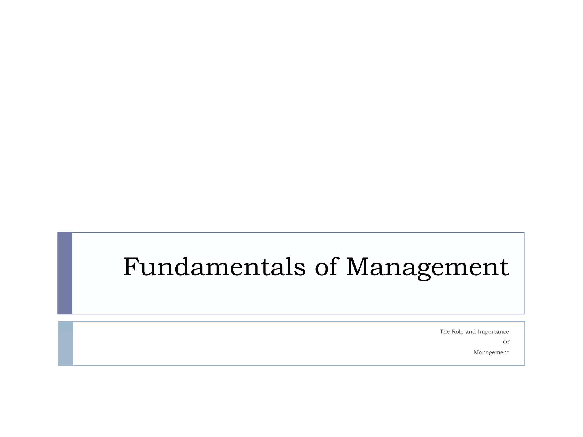 Fundamentals of management lesson 1 | PPTX