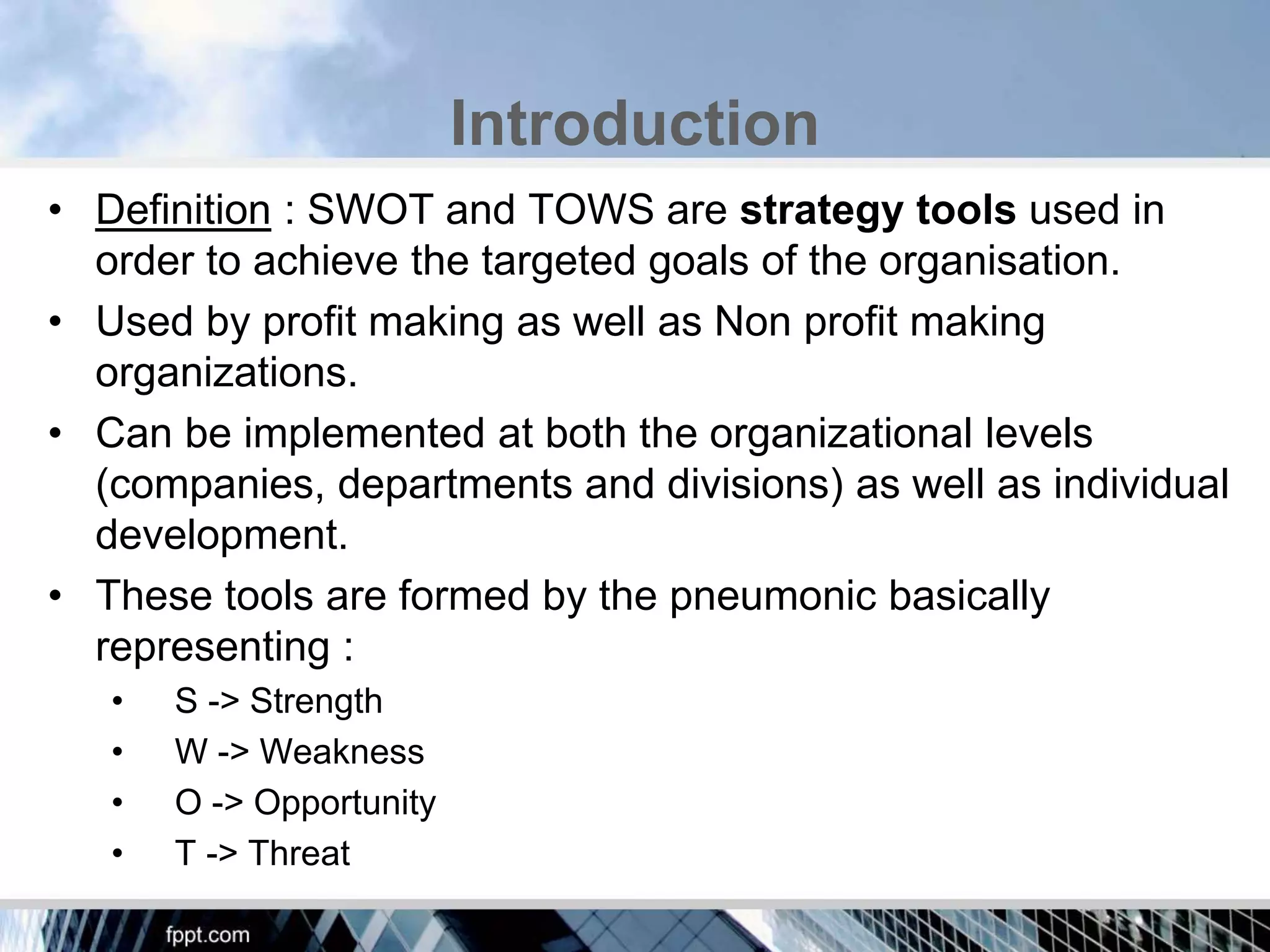 Fundamentals of management - SWOT & TOWS Analysis | PPTX