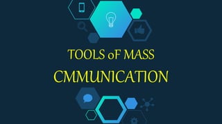 Fundamentals of mass communication | PPTX