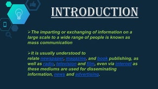 Fundamentals of mass communication | PPTX