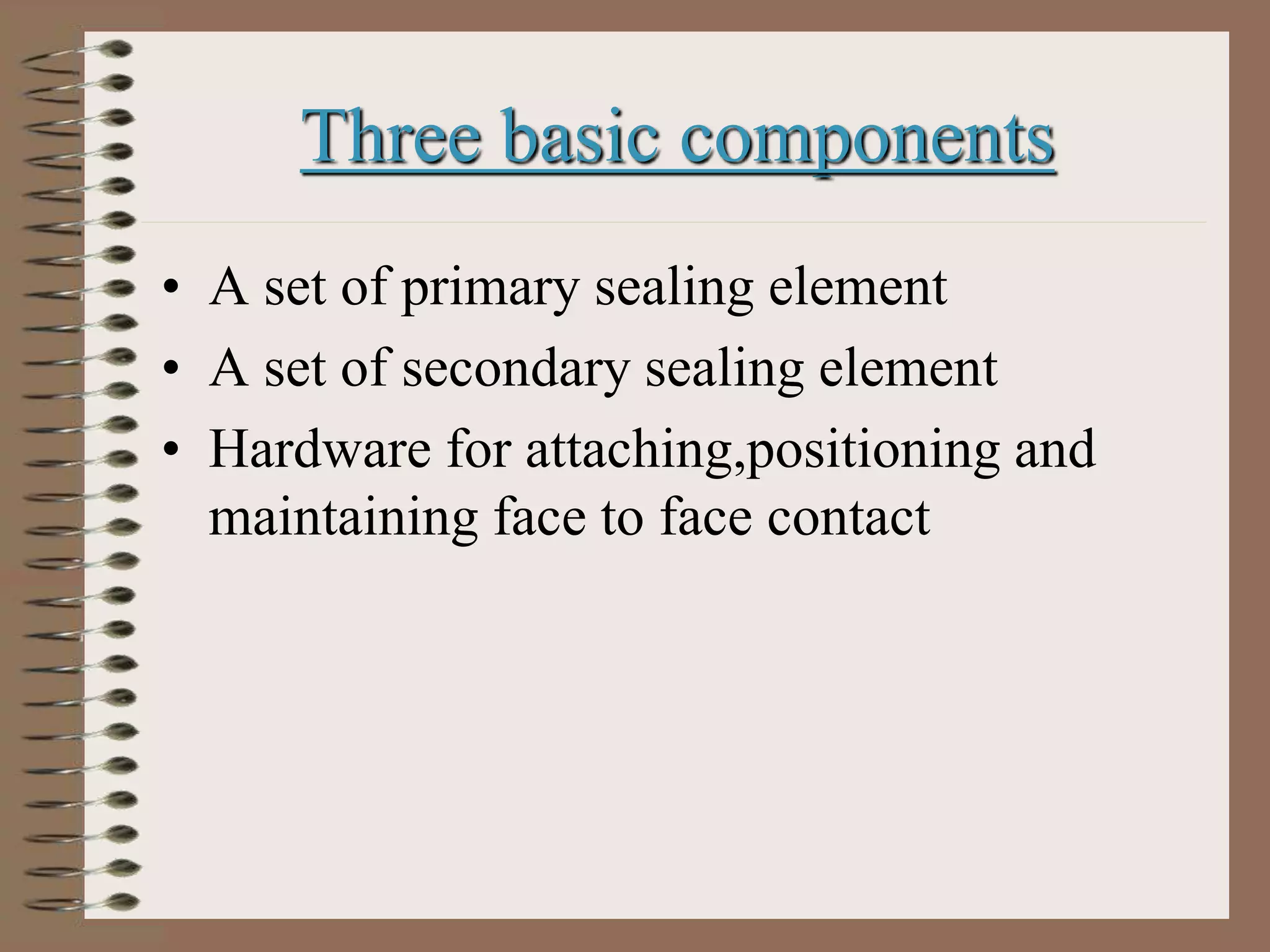 Fundamentals of mechanical seals | PPTX