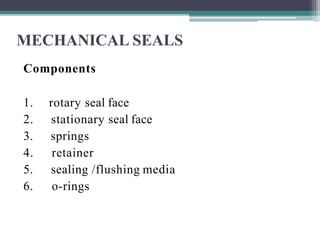 Fundamentals of mechanical seals | PPTX | Physics | Science