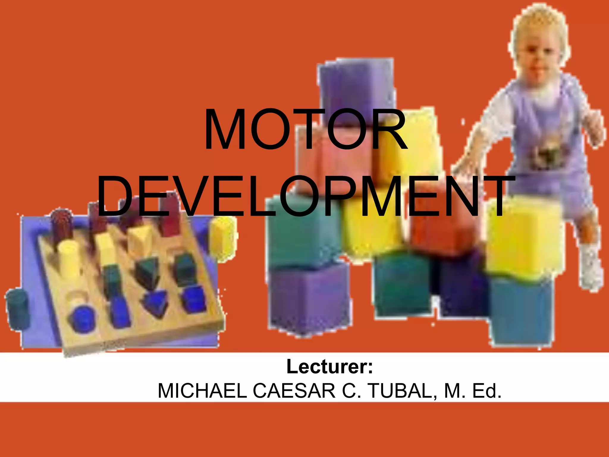 Fundamentals of Motor and Perceptual skills | PPTX