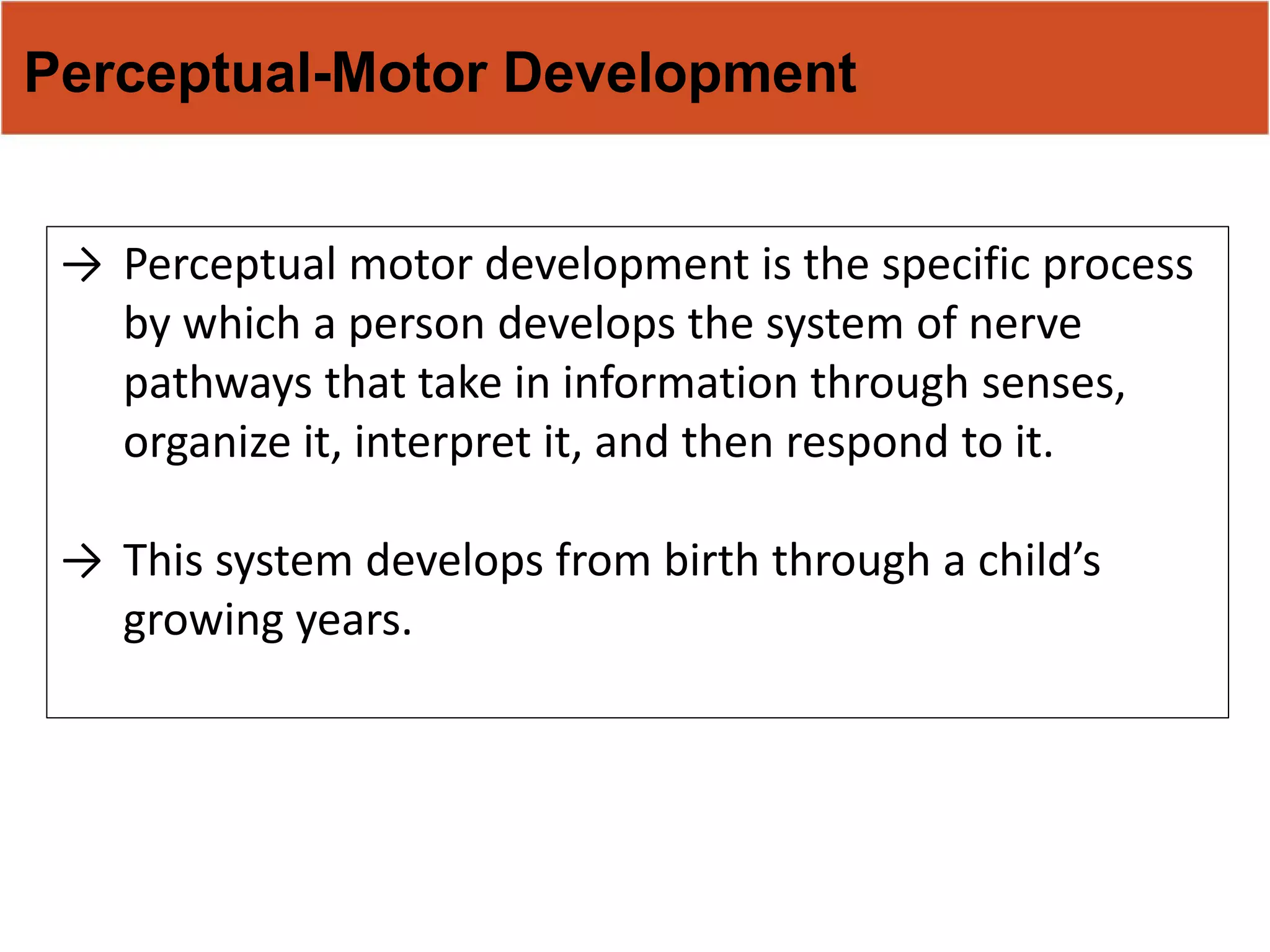 Fundamentals of Motor and Perceptual skills | PPTX