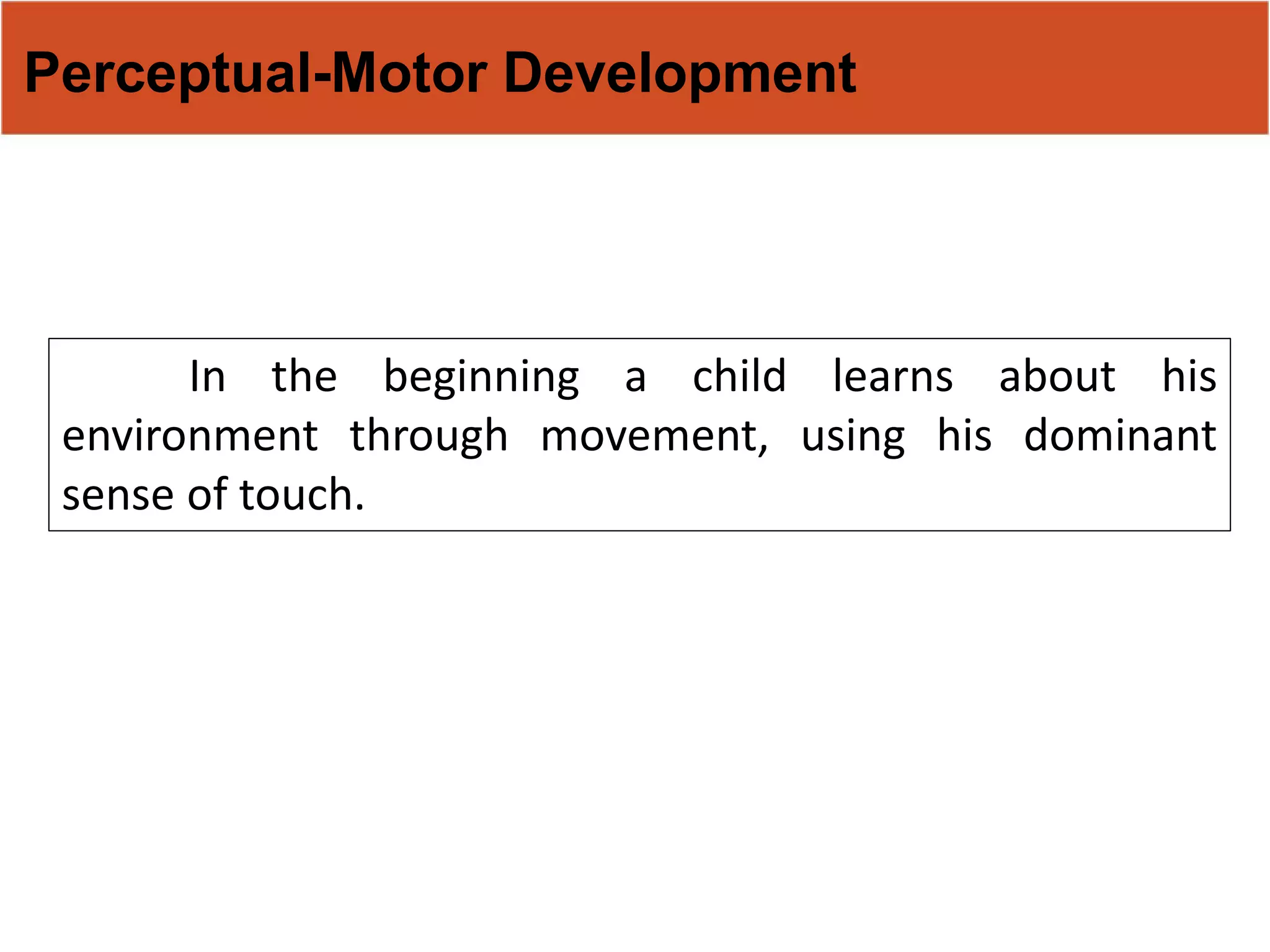 Fundamentals of Motor and Perceptual skills | PPTX