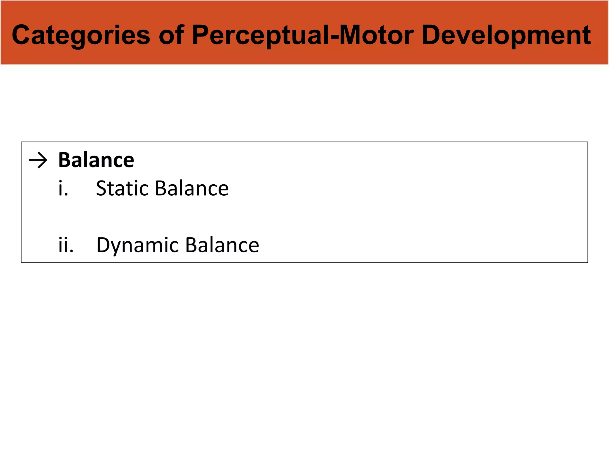 Fundamentals of Motor and Perceptual skills | PPTX