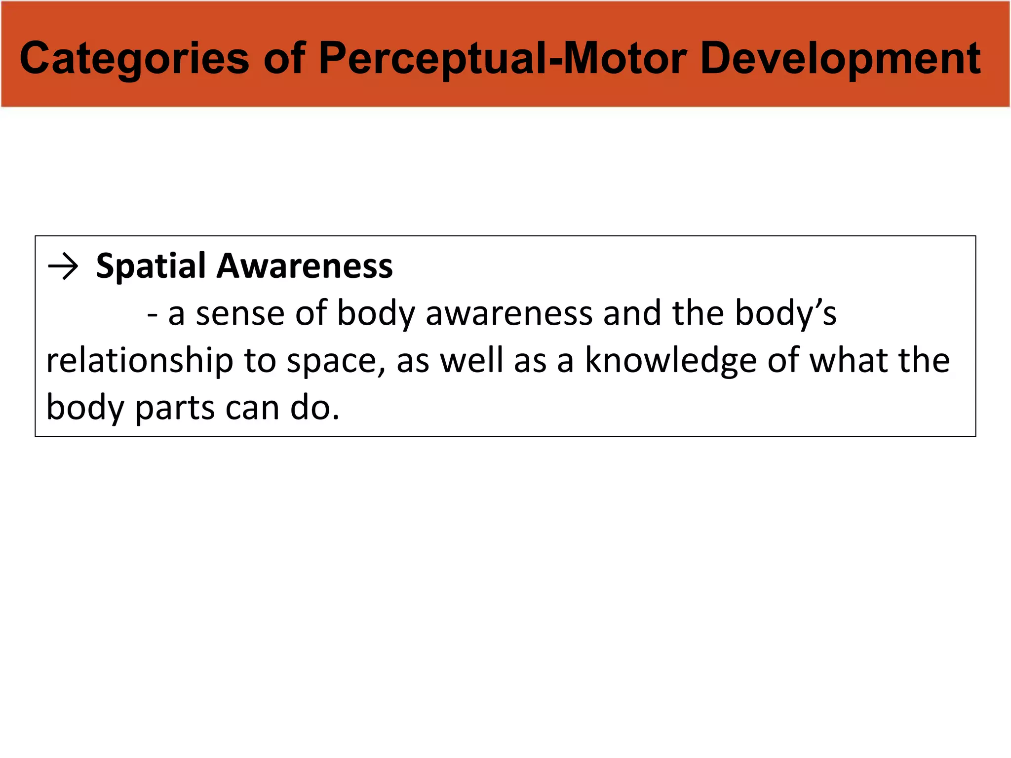 Fundamentals of Motor and Perceptual skills | PPTX