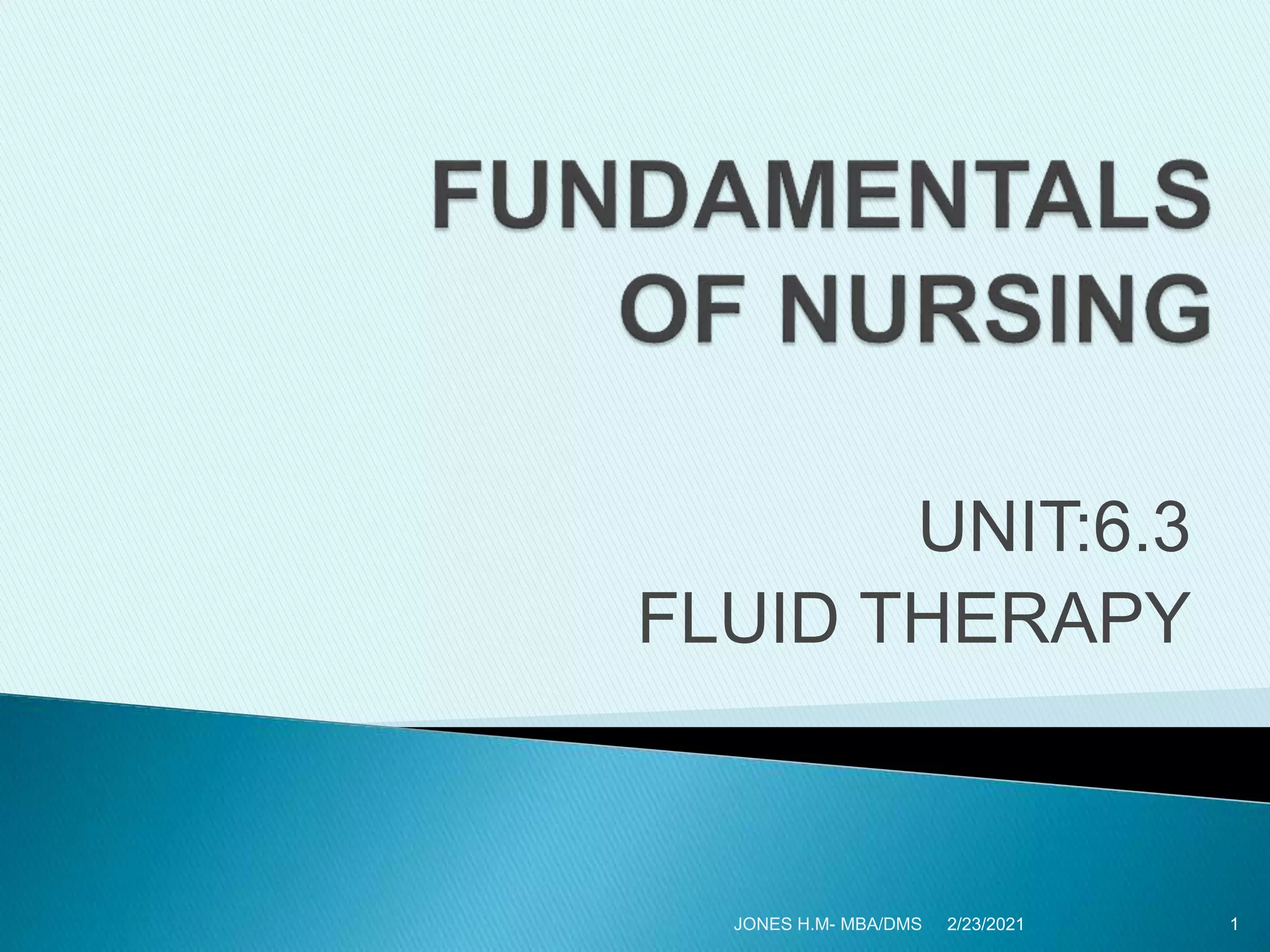 FLUID THERAPY IN NURSING | PPTX