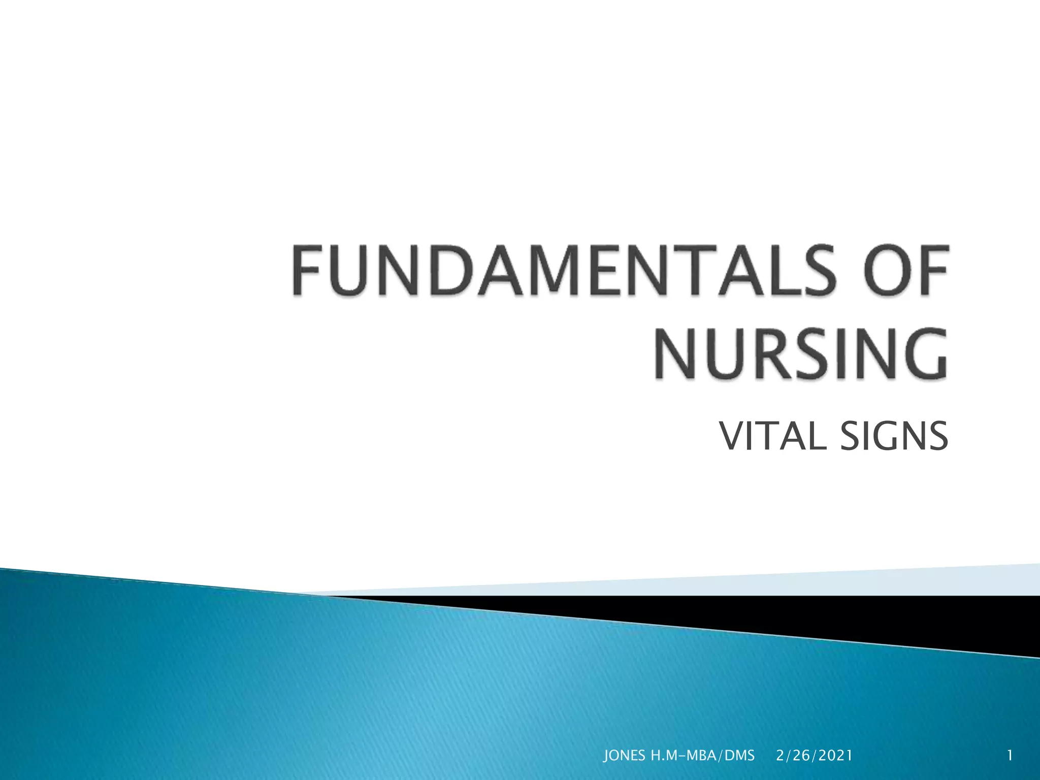 Fundamentals of nursing vital signs | PPTX