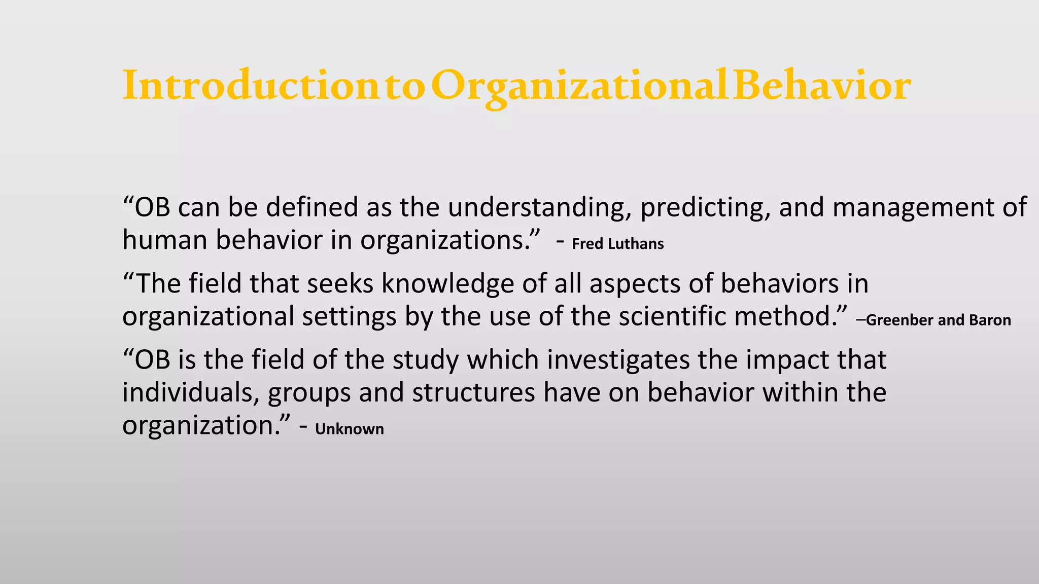 Fundamentals of organizational behavior | PPTX | Business ...