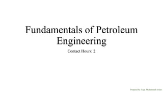 Fundamentals of Petroleum (PG-111).pptx