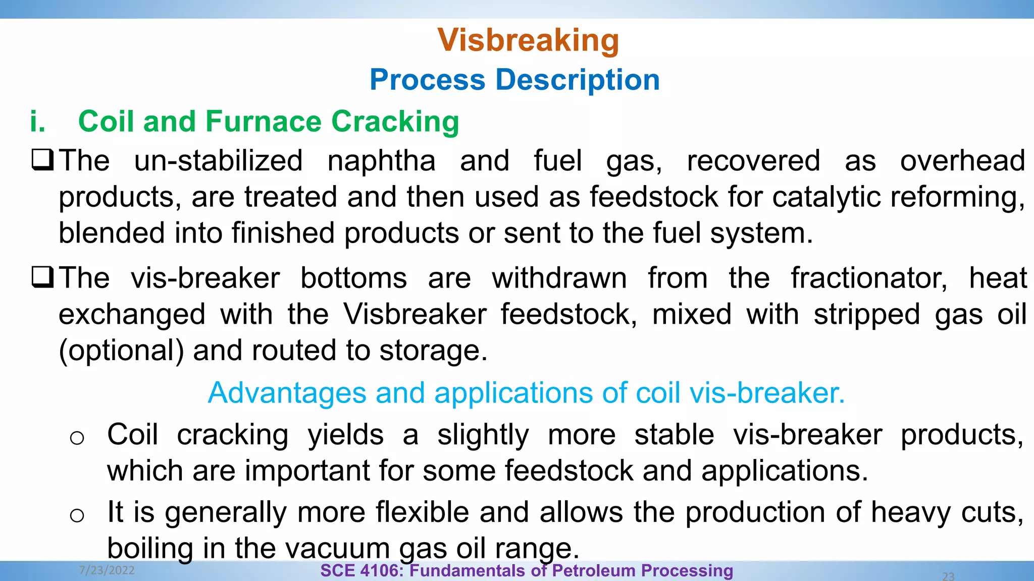 Fundamentals of petroleum processing_ lecture7-1.pdf