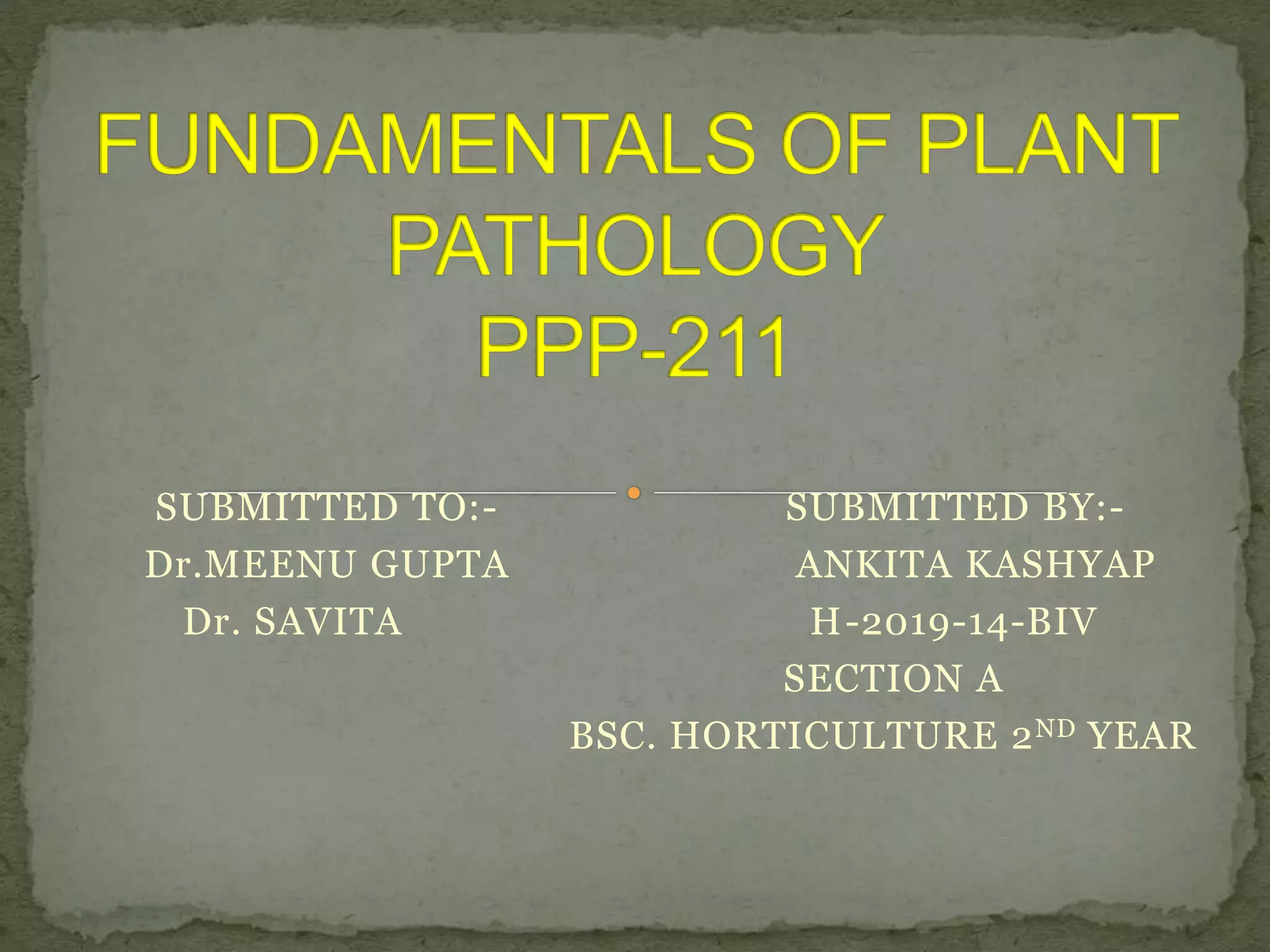 FUNDAMENTALS OF PLANT PATHOLOGY.pptx