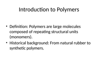 Fundamentals_of_Polymer_Science_Detailed.pptx
