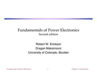 Fundamentals of power electronics [presentation slides] 2nd ed r ...