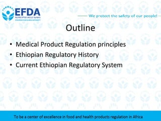 Fundamentals of Regulation ethiopian food and drug authority.pptx