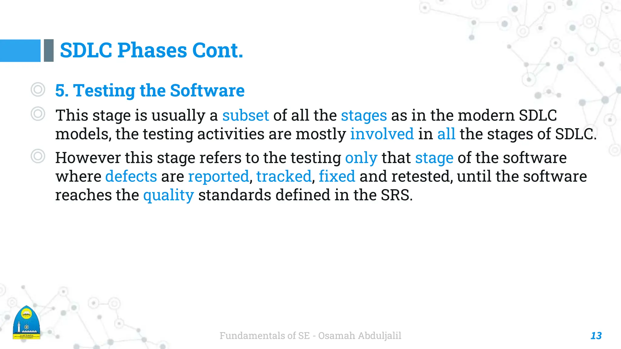 Lecture 3 & 4 | Software Development Life Cycle (SDLC), Development ...