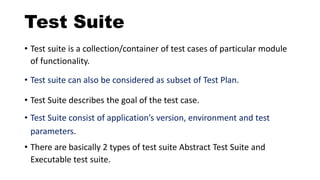 Fundamentals of software 2 | Test Case | Test Suite | Test Plan | Test ...