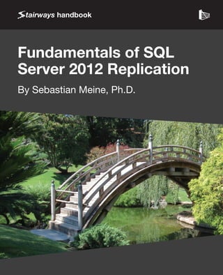 Fundamentals of sql server 2012 replication e book | PDF