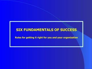Fundamentals Of Success | PPT