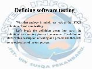 Materi testing dan Implementasi sistem - Fundamentals of testing-What ...