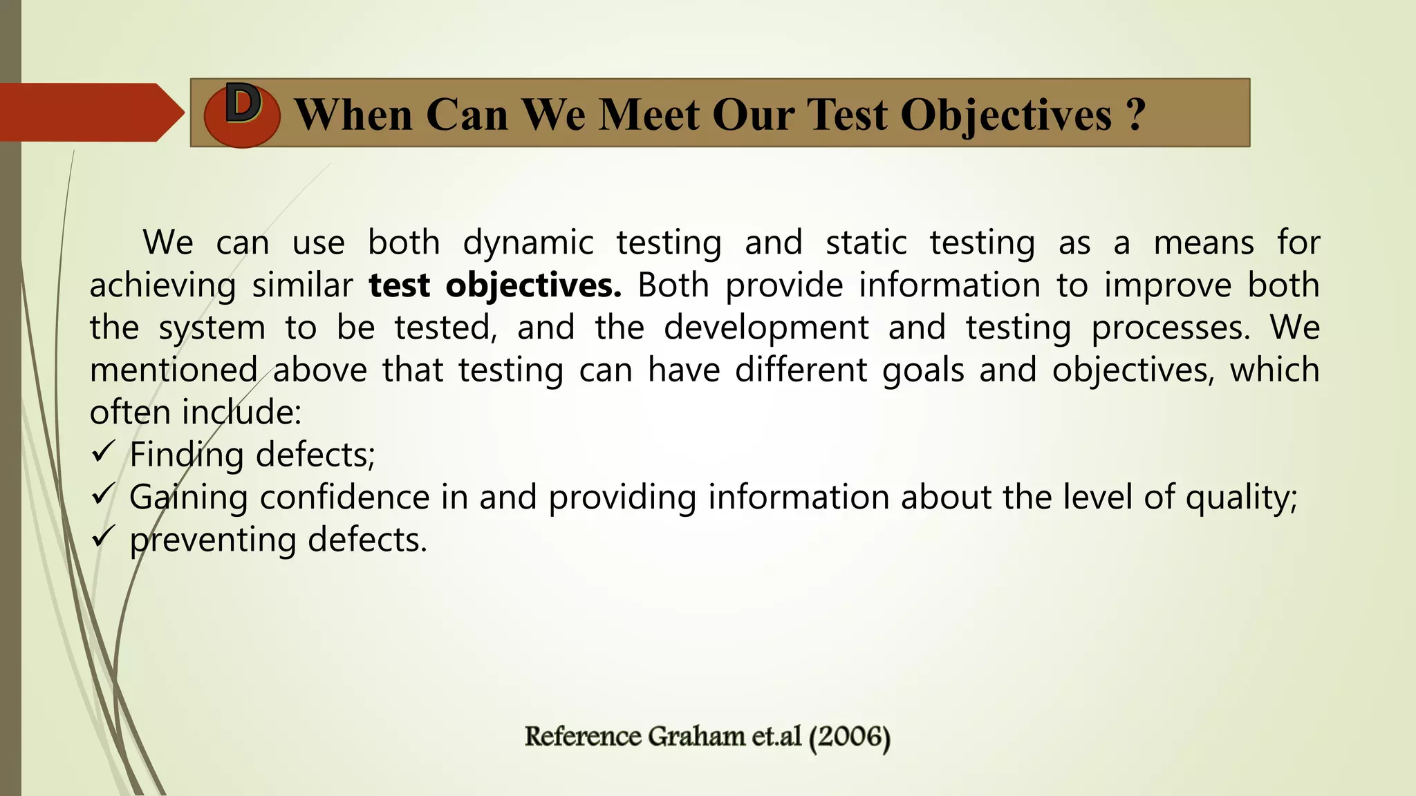 Fundamentals of testing what is testing (reference graham et.al (2006 ...
