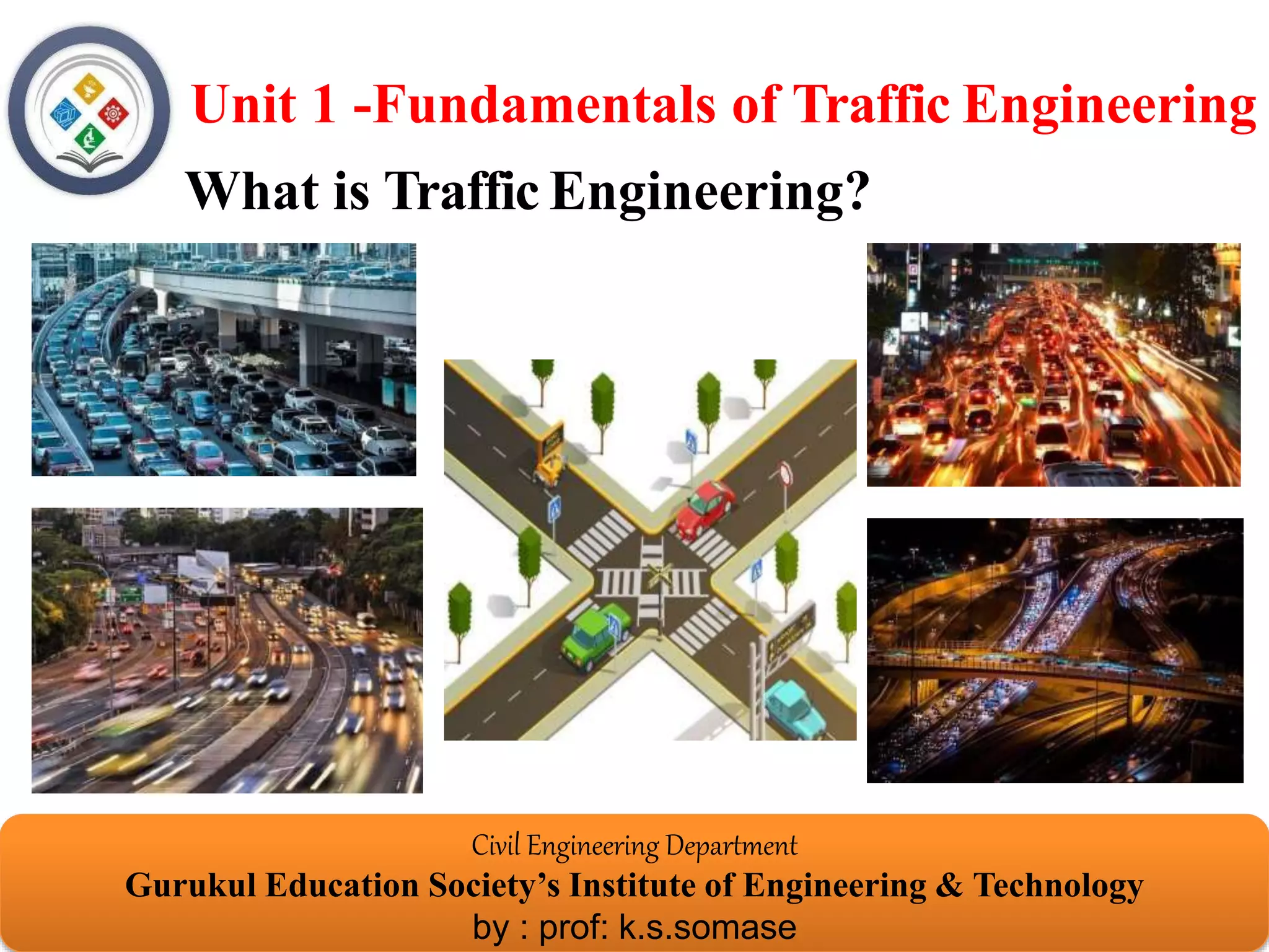 Fundamentals of traffic Engg | PPTX
