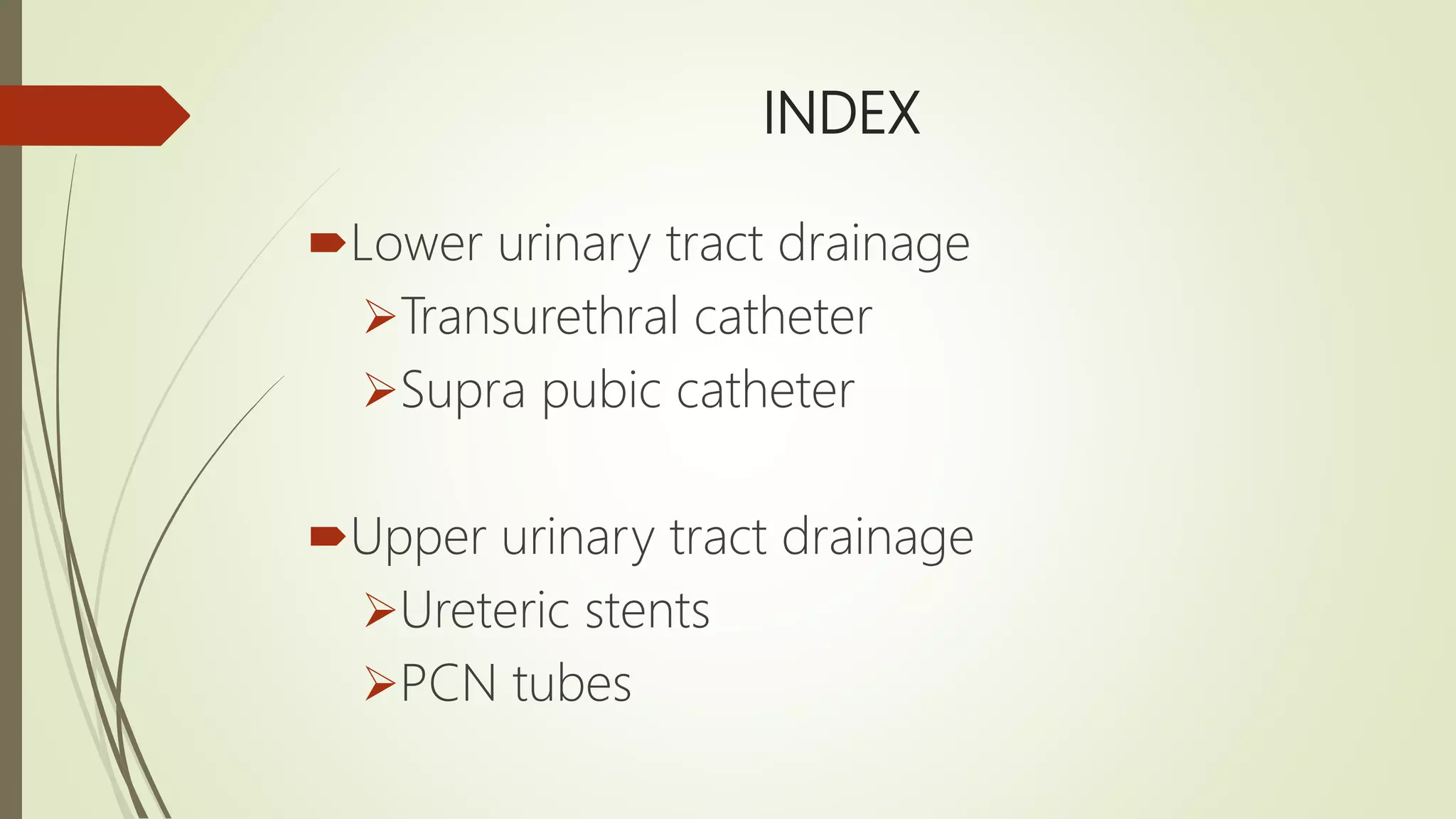 Fundamentals of urinary tract drainage | PPTX | Medical Health