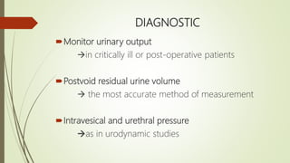 Fundamentals of urinary tract drainage | PPTX