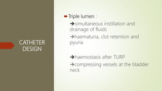 Fundamentals of urinary tract drainage | PPTX