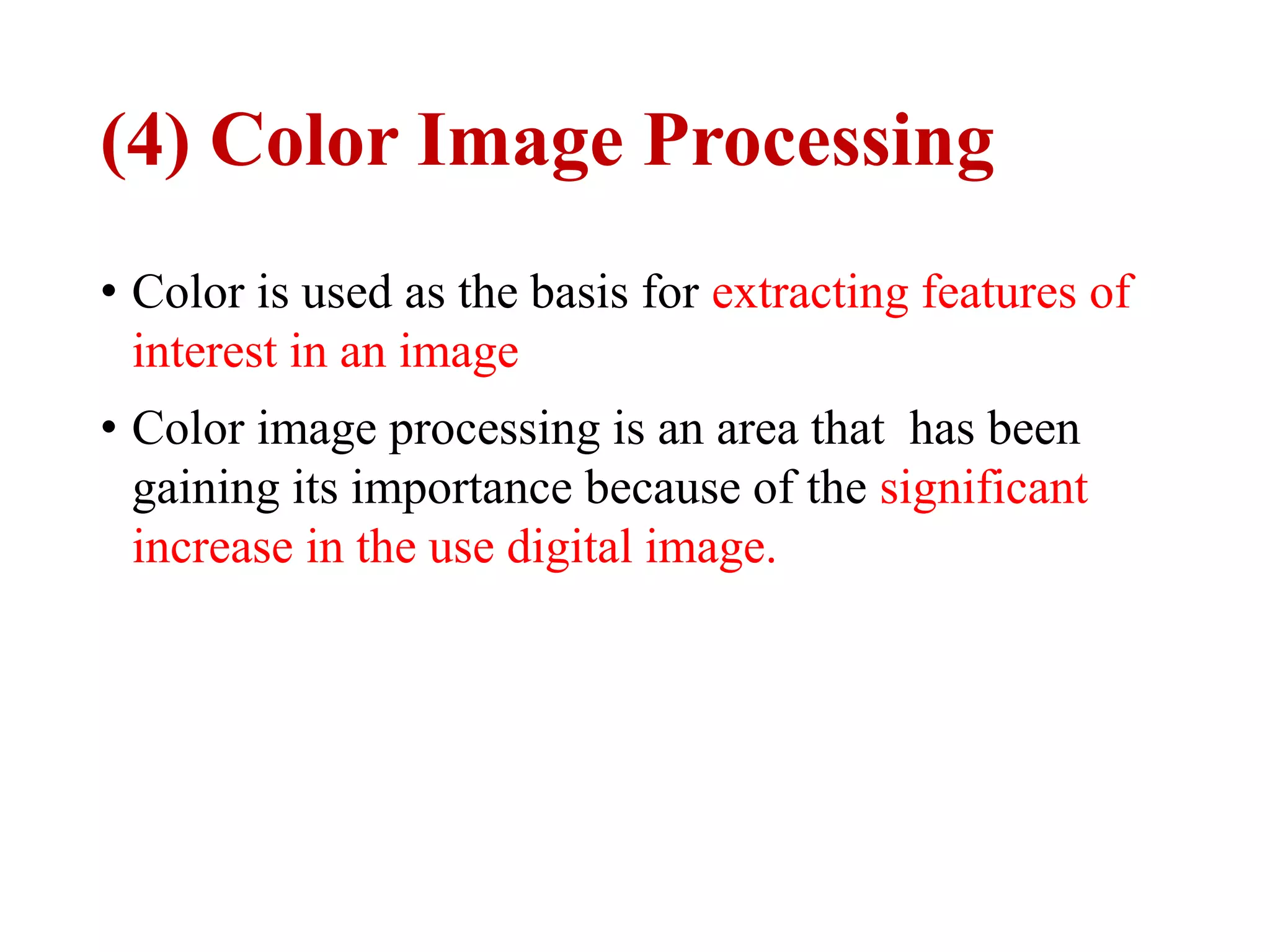 Fundamental steps in image processing | PPTX